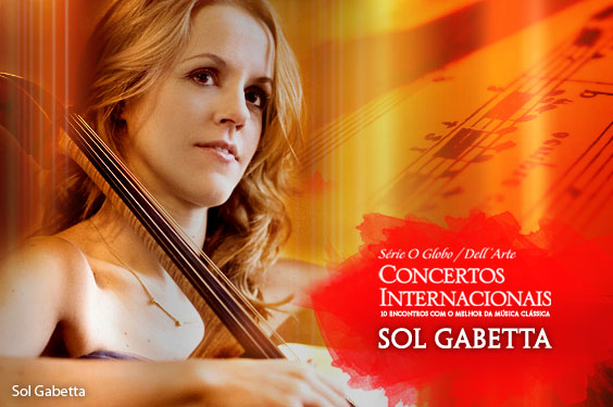 Série O GLOBO Dell’Arte Concertos Internacionais apresenta a ...